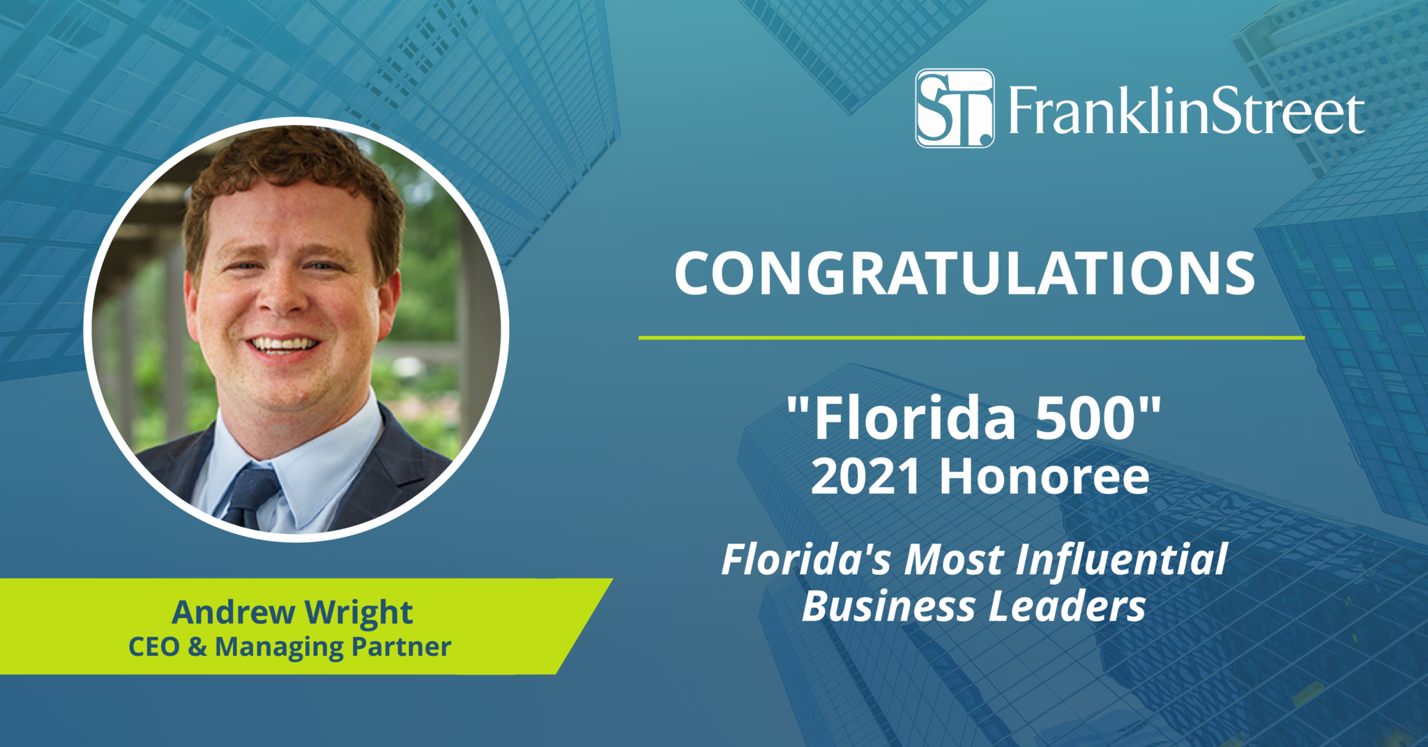 Franklin Street's Andrew Wright Honored as one of Florida's Most ...