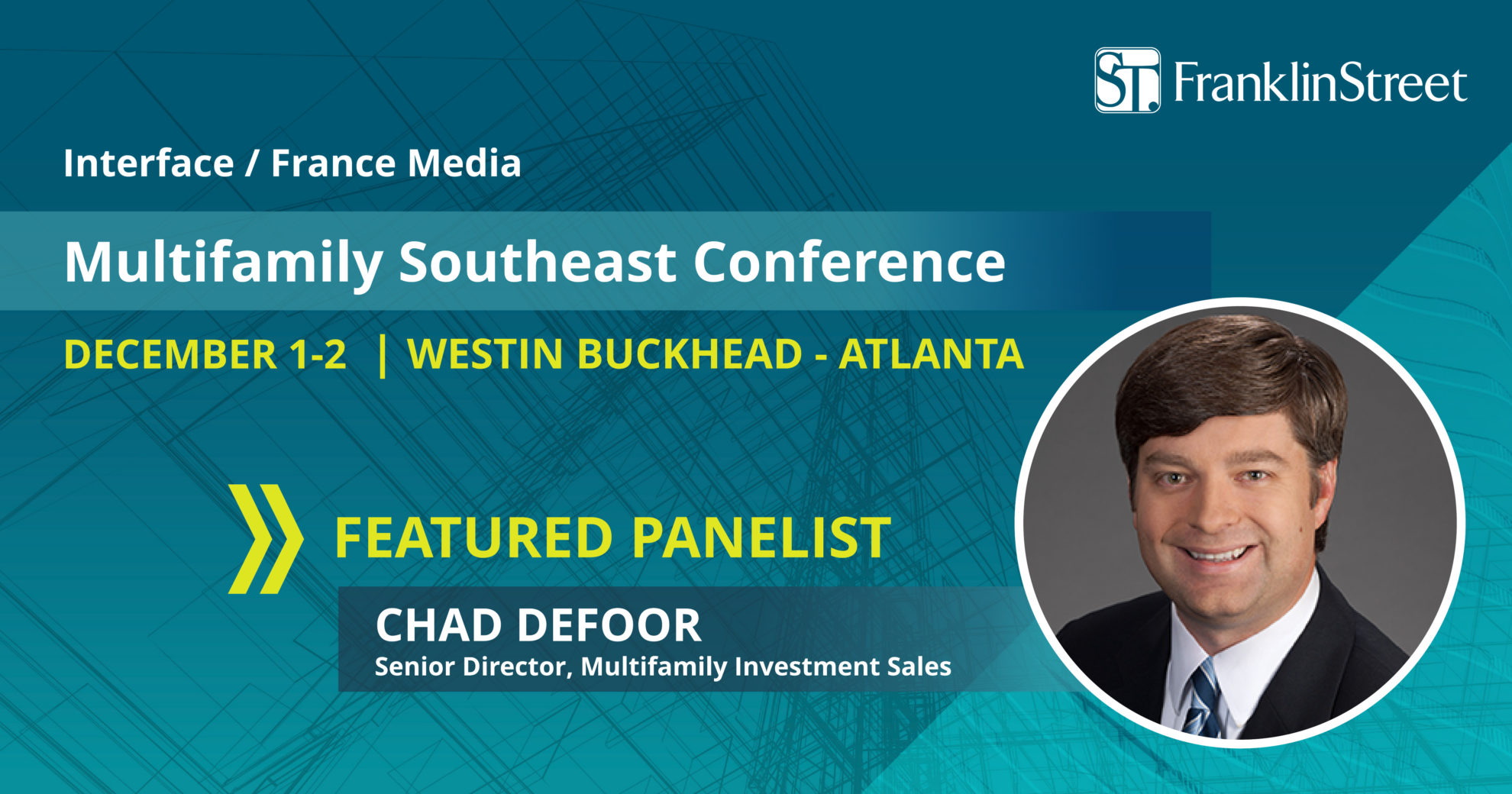 Panel Event: Franklin Street’s Chad DeFoor to Speak at Interface ...