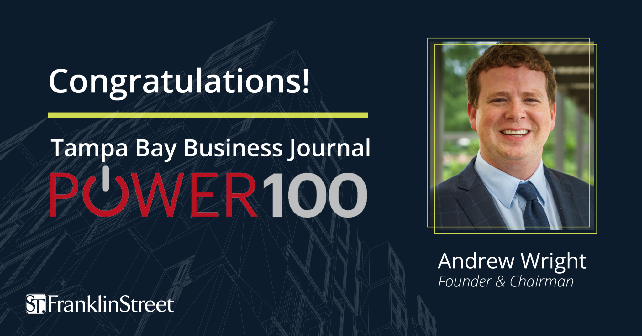 Tampa Bay Business Journal: Power 100 - Andrew Wright, CEO and founder ...