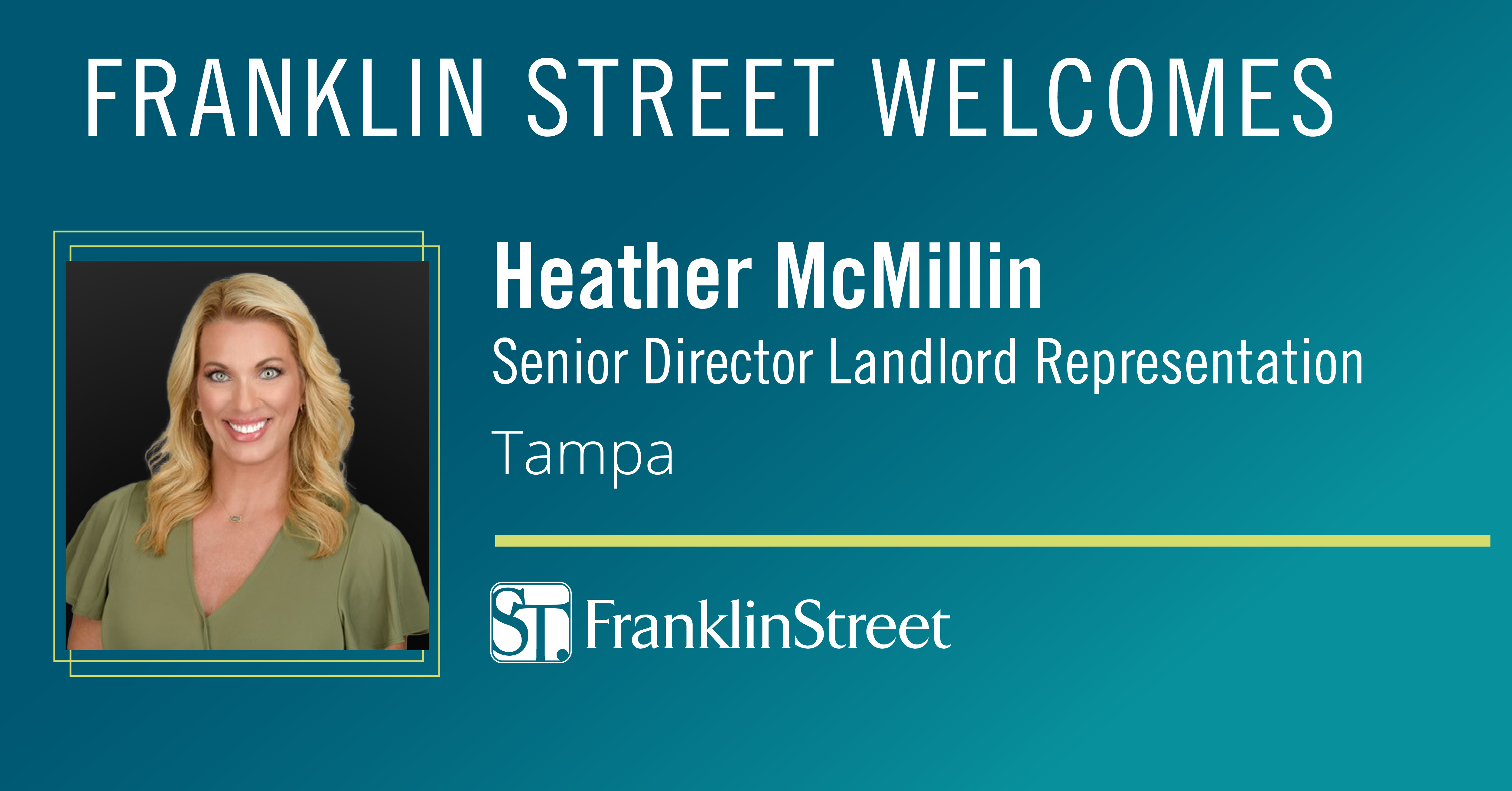 Heather McMillin Joins Franklin Street’s Tampa Bay Retail Team ...