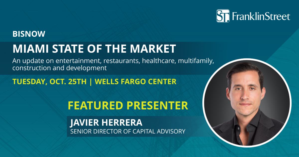 Event: Javier Herrera to Present at Bisnow's Miami State of the Market ...