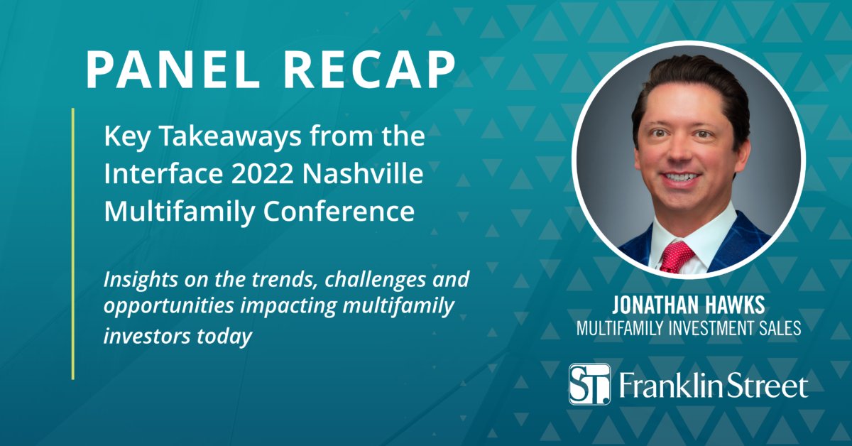 Panel Recap: Interface 2022 Nashville Multifamily Conference with ...
