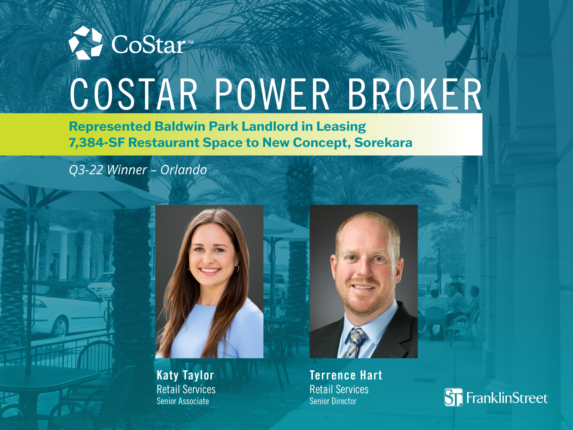 Franklin Street's Katy Taylor and Terrence Hart Recognized in Q3-22 CoStar Power Broker Awards ...