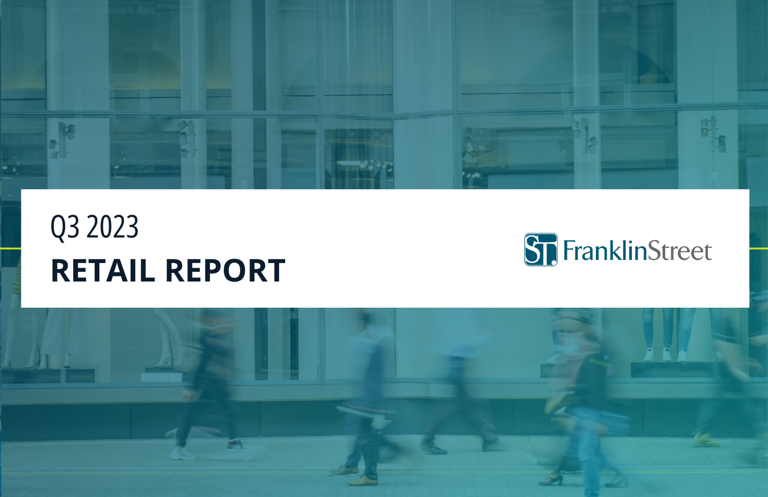 Q3-23 Retail Report - Franklin Street