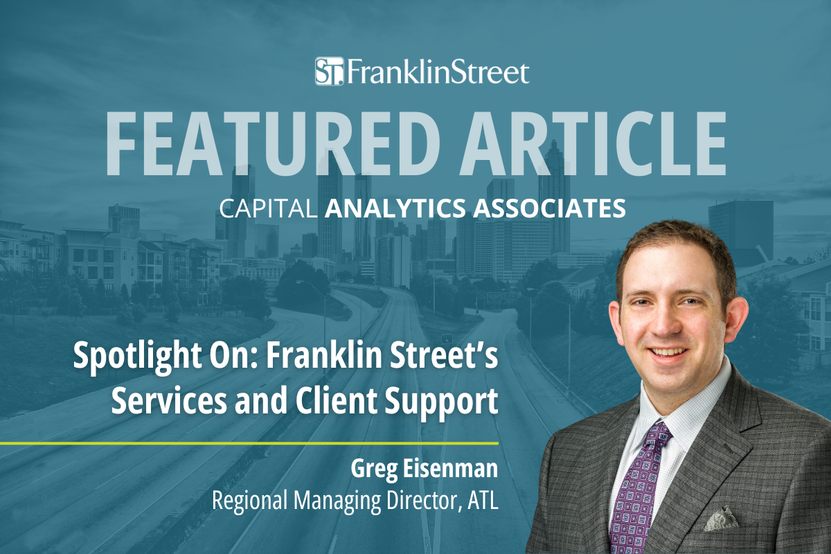 Capital Analytics Associates: Spotlight On: Franklin Street's Greg ...